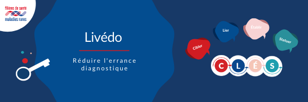 CLÉS du diagnostic : Diagnostiquer un Livédo